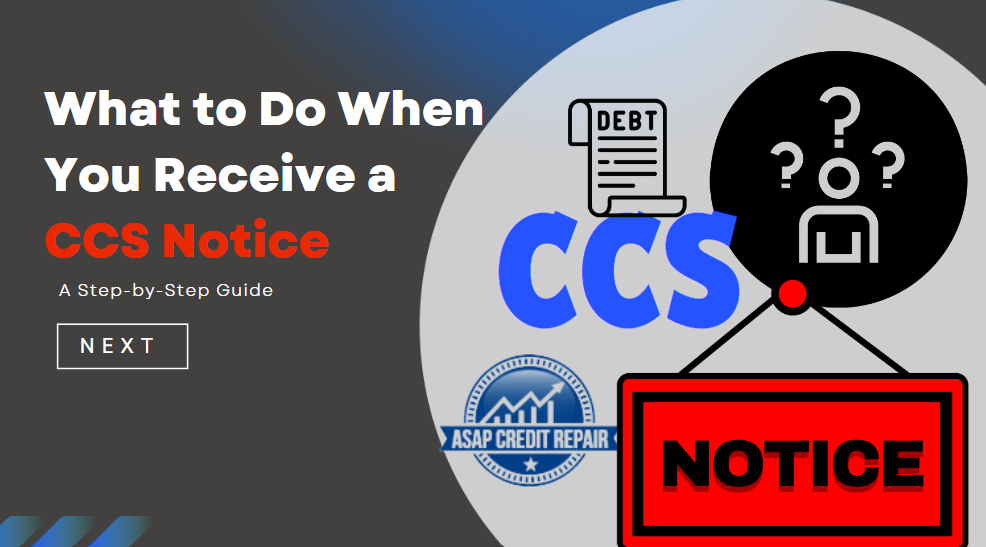 What to Do When You Receive a CCS Notice