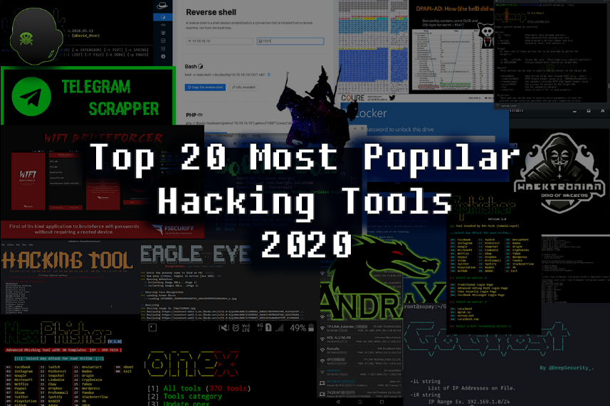 Las 20 herramientas de Hacking más populares del 2020 Las 20 herramientas de Hacking más populares del 2020