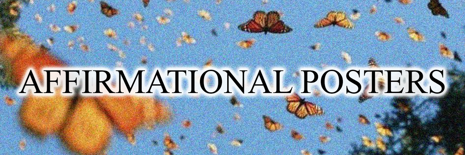 Affirmational Posters | Scatter