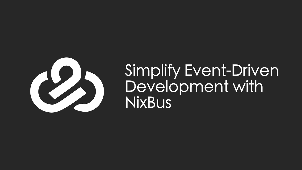 NixBus - Simplify Event-Driven Development with NixBus
