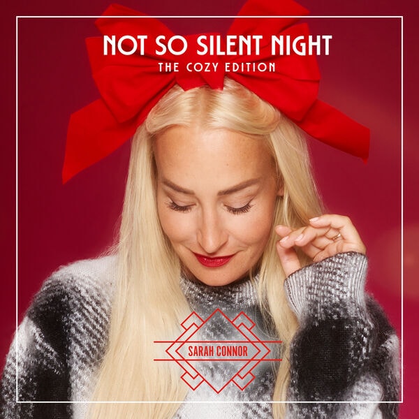 Download Sarah Connor - Not So Silent Night (The Cozy Edition) [2CD ...