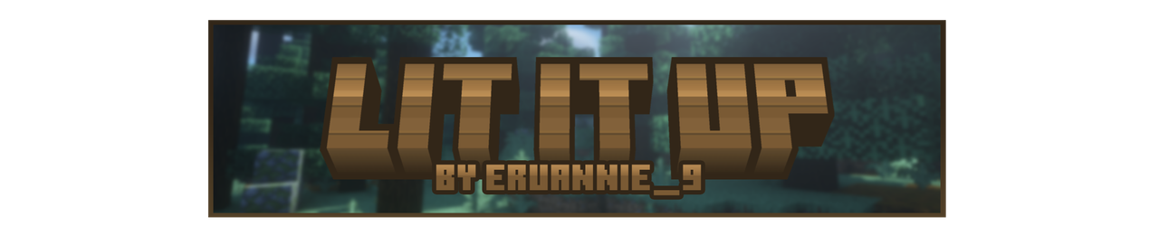 Lit it Up - Minecraft Mods - CurseForge
