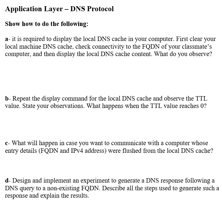 Application Layer- DNS Protocol Show how to do the | Chegg.com