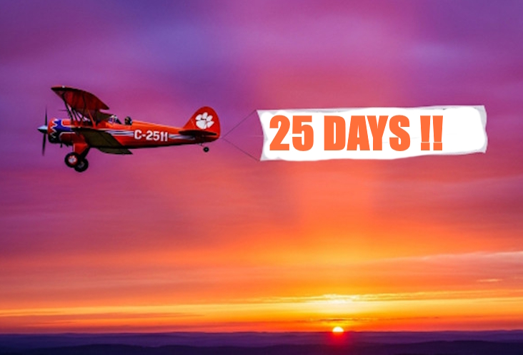 Hill Watch 25 days!!! - Clemson Football Forum - TigerNet