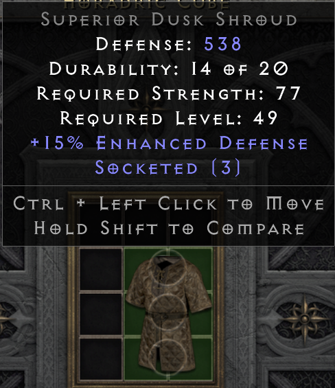 Superior Dusk Shroud 3 Sockets 15% Ed Max - Topic - d2jsp