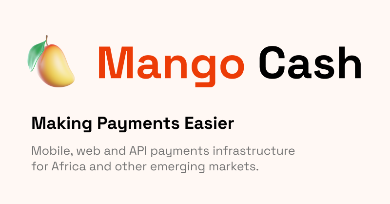 Mango Cash - Payments services for Africa
