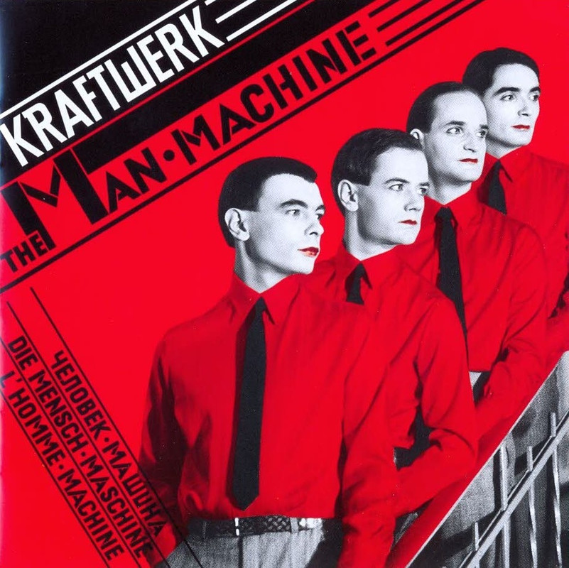 Kraftwerk The Man Machine — Postimages