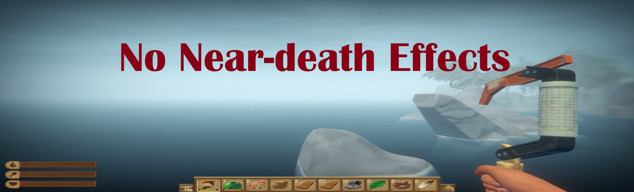 No Near-death Effects - RaftModding