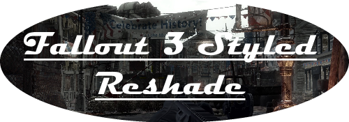 Fallout 3 Styled Reshade V1 at Fallout 4 Nexus - Mods and community