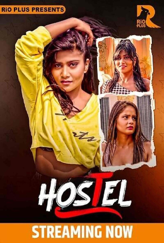 Hostel (2025) S01 E02 Rioplus Hindi Hot Web Series