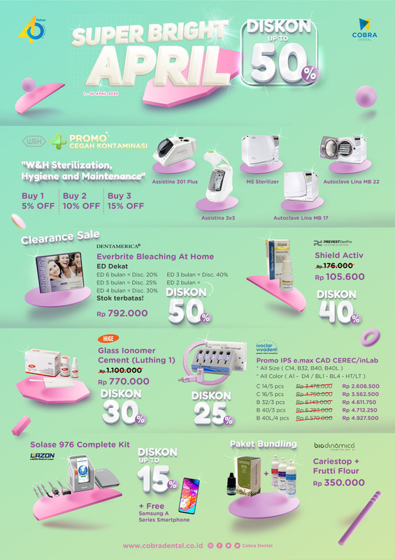 SUPER BRIGHT APRIL - DISKON up to 50% | PT. Cobra Dental Indonesia