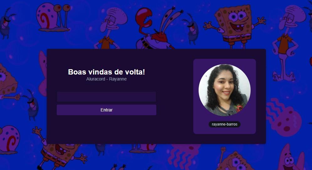 GitHub - rayanne-barros/aluracord: Projeto criado na imersão React da Alura.