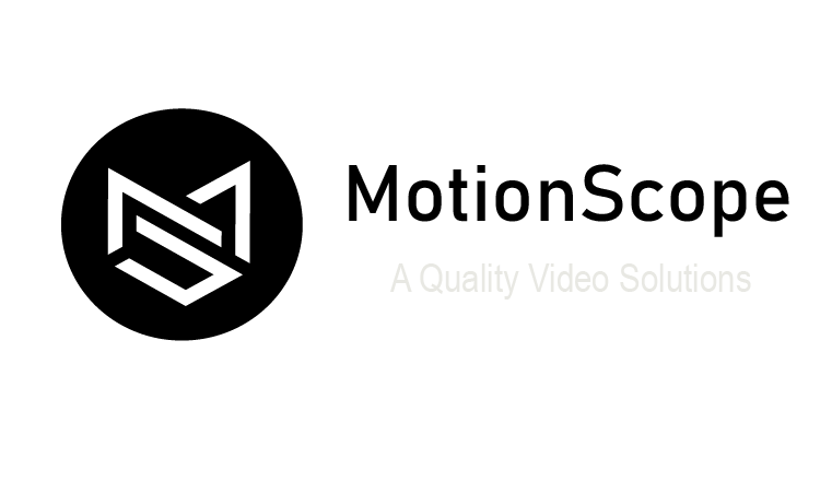 MotionScope - A Quality Video Solutions