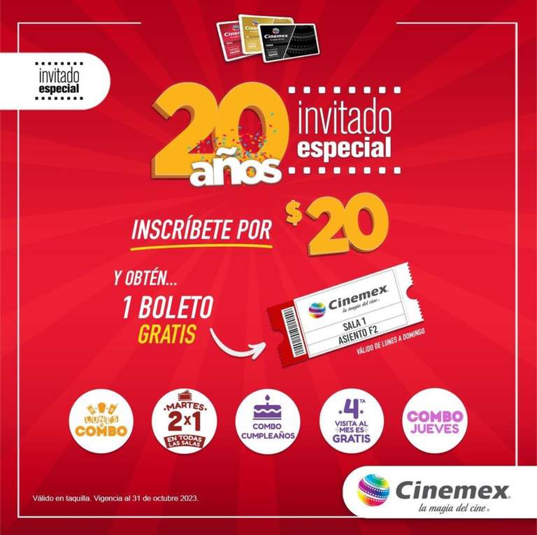 Cinemex: Inscripción Invitado Especial $20 todo Octubre + 1 boleto gratis