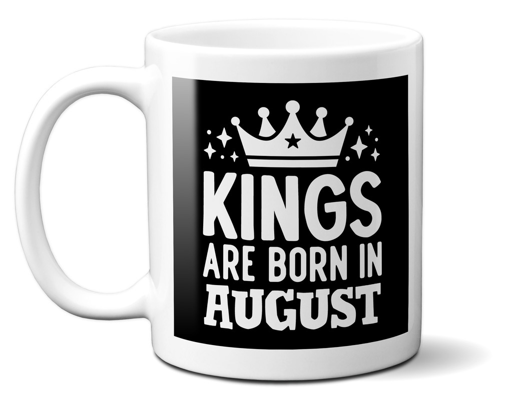 Birthday King August BLACK WHITE — Postimages