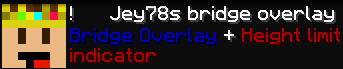 Jey78's Bridge Overlay Minecraft Texture Pack