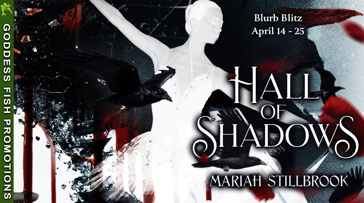 Hall of Shadows Blurb Blitz – The Faerie Review