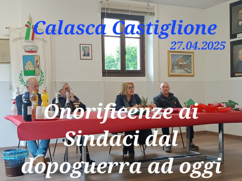 Calasca Castiglione: Dall'amministrazione Comunale le onorificenze ai ...
