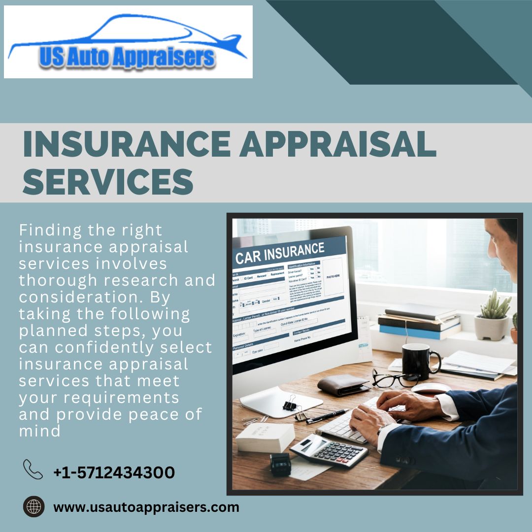 How To Find The Right Insurance Appraisal Services — Postimages