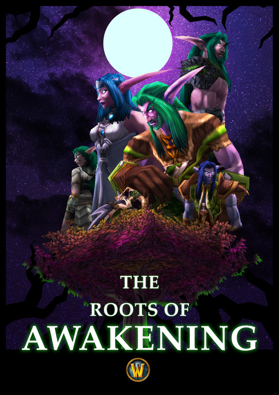 The Roots of Awakening - Chapter 1 - Derectum - World of Warcraft ...