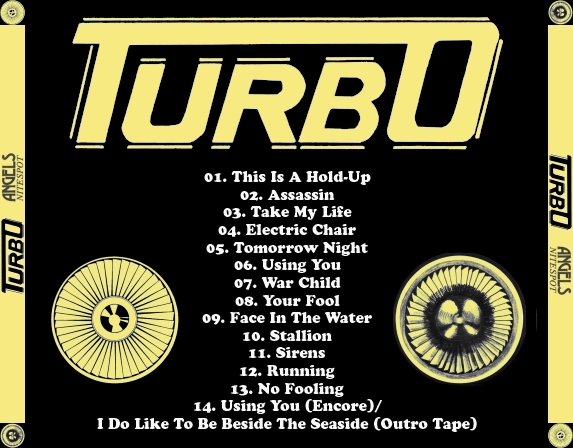 Turbo (UK) - Live at Angels Nitespot, Burnley, England [Bootleg] (7/4 ...