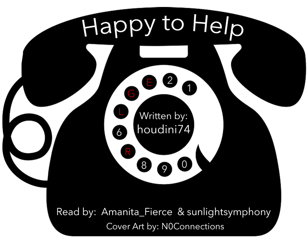 [Podfic] Happy to Help - Amanita_Fierce, NC Pods (N0Connections ...