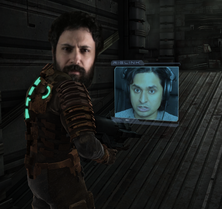 If Mr. Girl was on the USG Ishimura (石村), he'd get the necromorphs to ...