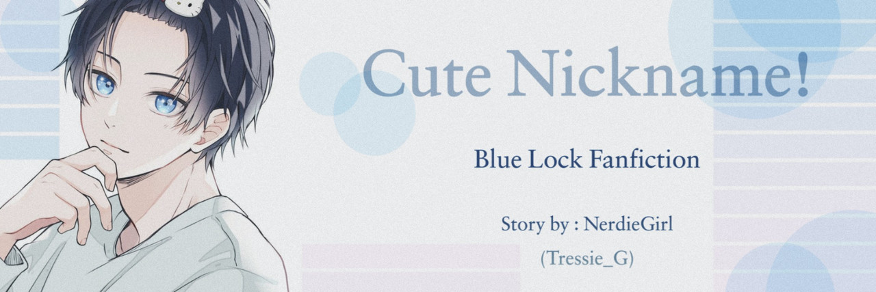 Cute Nickname - Chapter 1 - VirtualNerdie - Blue Lock (Manga) [Archive ...