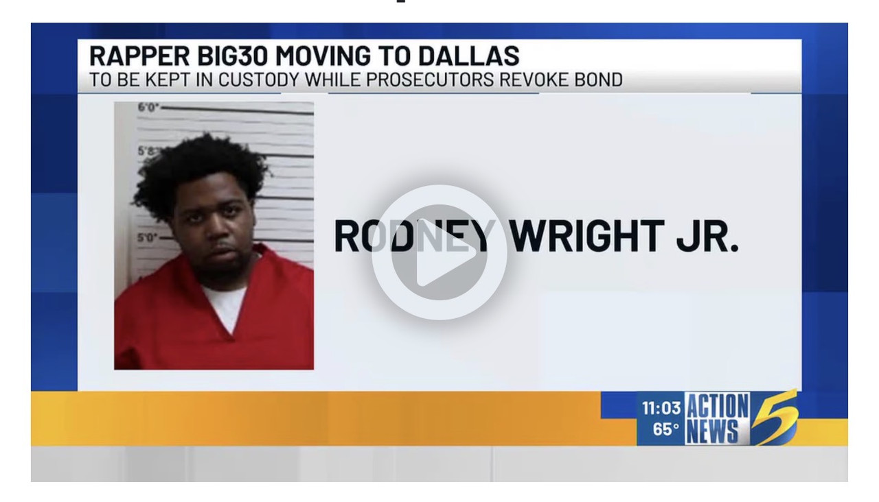 Texas Judge Orders Rapper Big30 To Be Moved To Texas After Granted ...