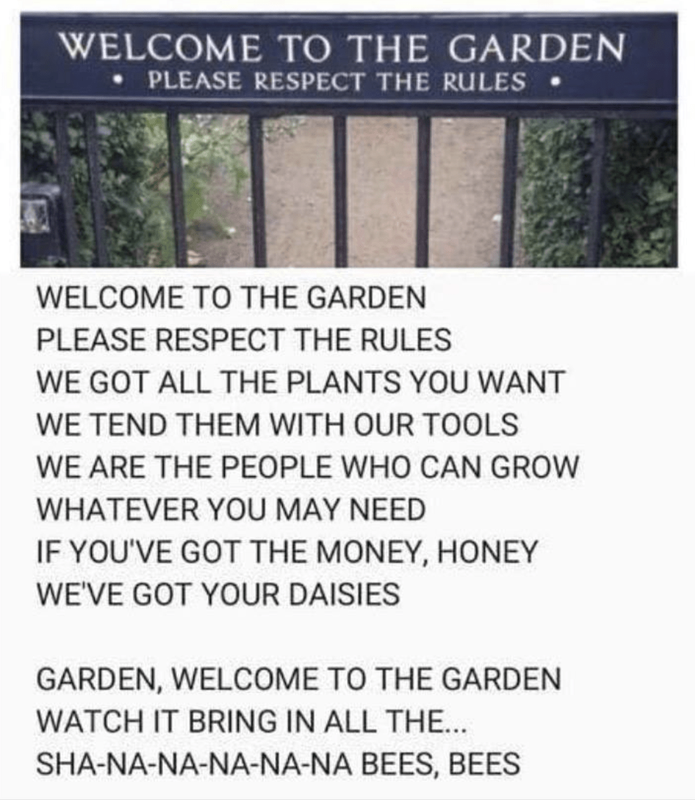 welcome to the garden please respect the rules above some made up ...