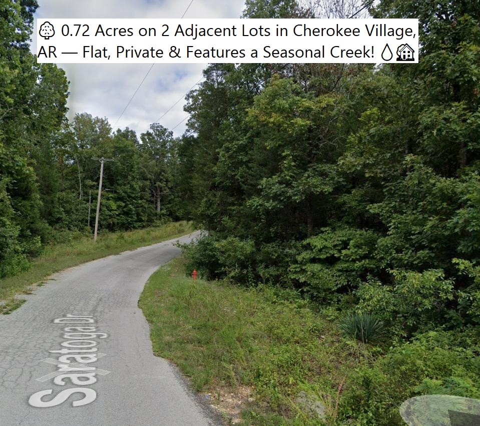 🌳 0.72 Acres on 2 Adjacent Lots in Cherokee Village, AR — Flat, Private ...