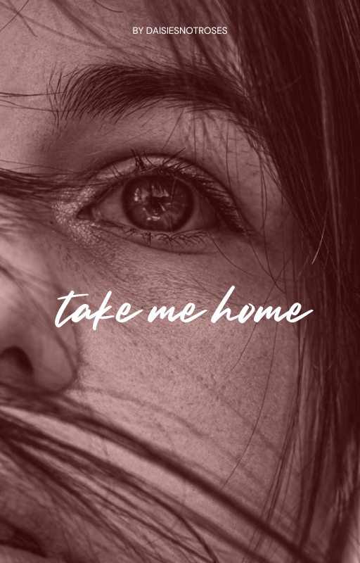 take me home - Chapter 1 - daisiesnotroses - Harry Potter - J. K. Rowling [Archive of Our Own]