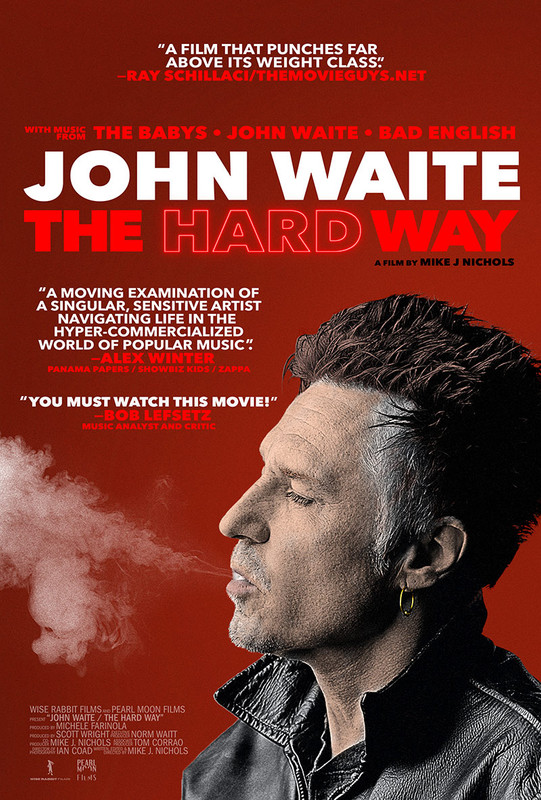 John Waite: "The Hard Way" Documentary* | Steve Hoffman Music Forums