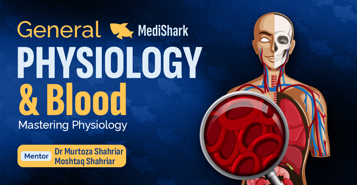 GP & Blood Physiology - MediShark