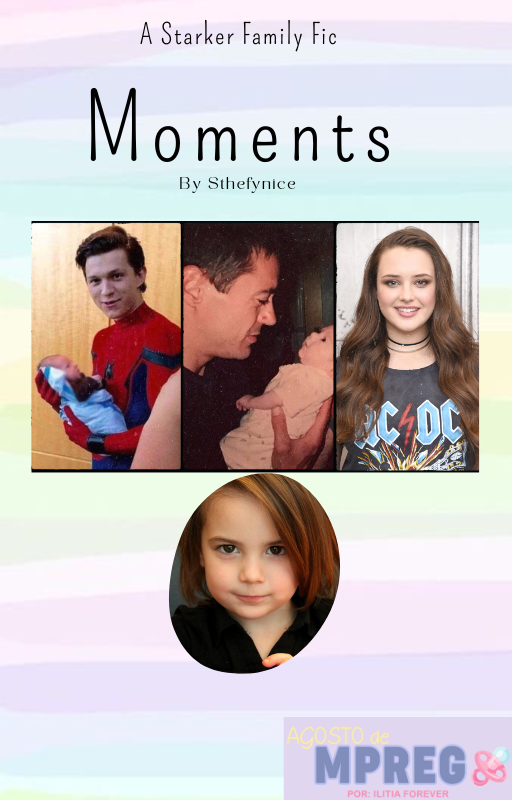 Moments - Chapter 1 - Sthefy - Multifandom [Archive of Our Own]