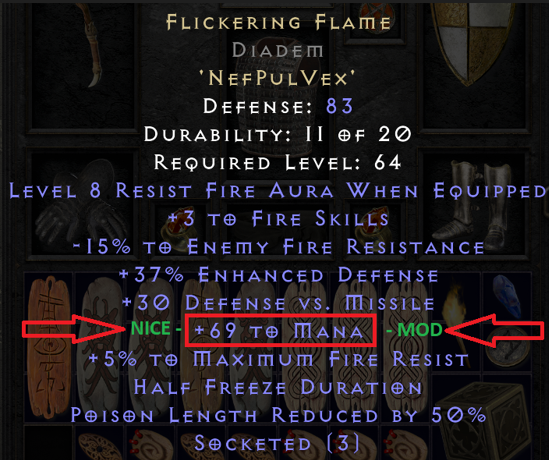 Flickering Flame Diadem Perf W Nice-mod @ - Topic - d2jsp