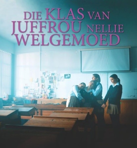 DIE KLAS VAN JUFFROU NELLIE WELGEMOED (2022) — Postimages
