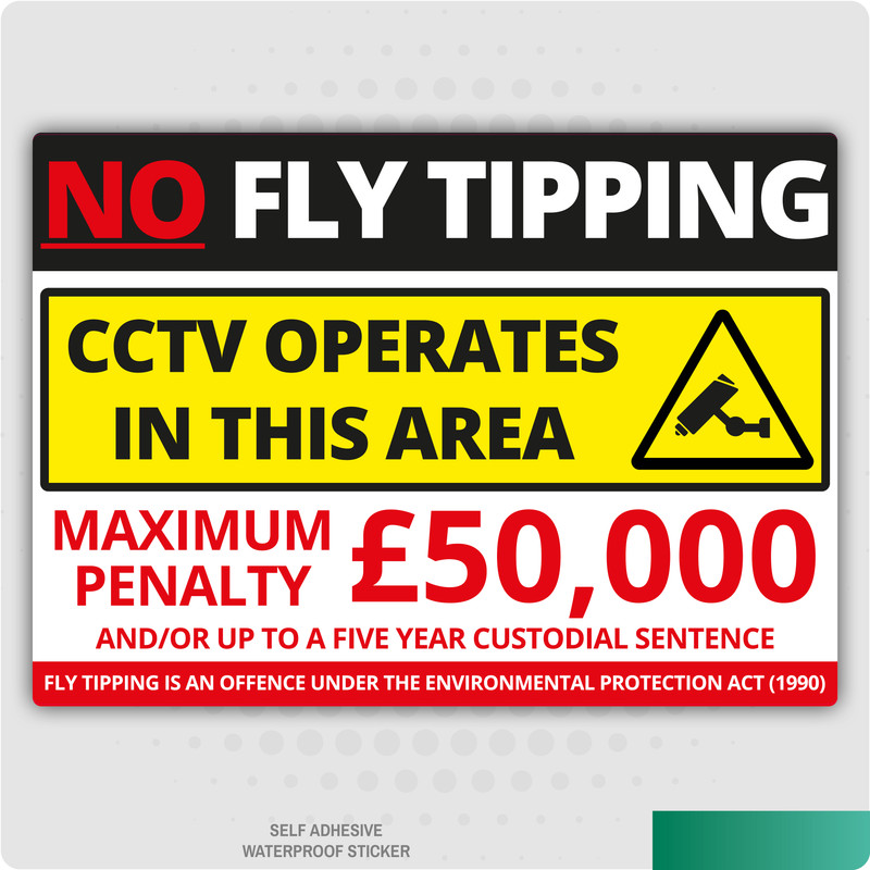 No Fly Tipping CCTV in Operation Warning Self-Adhesive A4 Size Vinyl ...