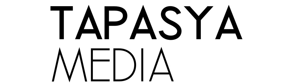 TAPASYA MEDIA - tapasya.media