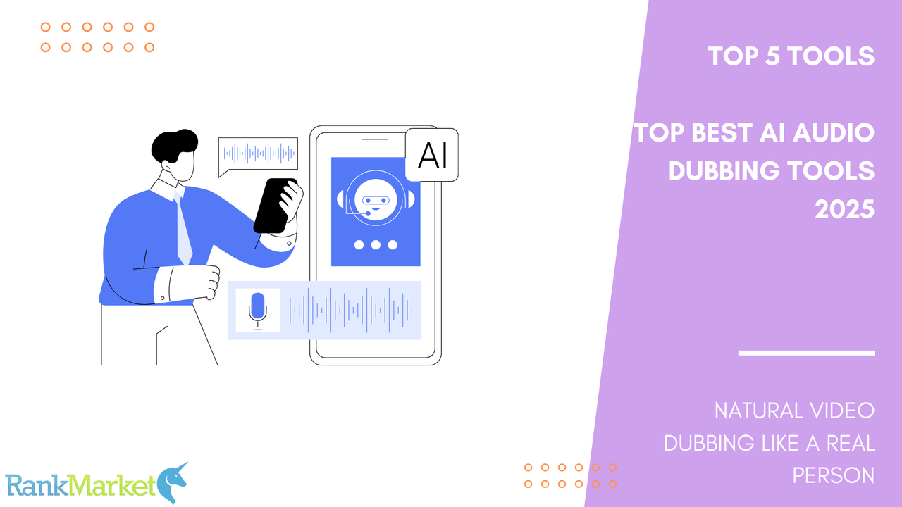 Top Best AI Audio Dubbing Tools 2025 – Natural Video Dubbing Like a Real Person - RankMarket