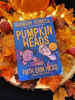 Review| Pumpkinheads - Rainbow Rowell & Faith Erin Hicks - The Book ...