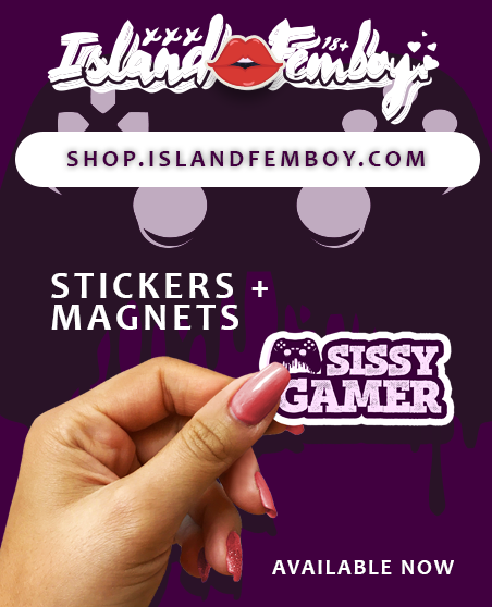 FEMBOY / SISSY STICKERS + MAGNETS | SHOP.ISLANDFEMBOY.COM : r/ISLANDFEMBOY