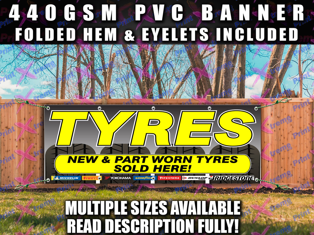 Car Tyre Shop BANNER SIGN SIGNS Indoor Outdoor Tyre Fitting fitters PVC ...