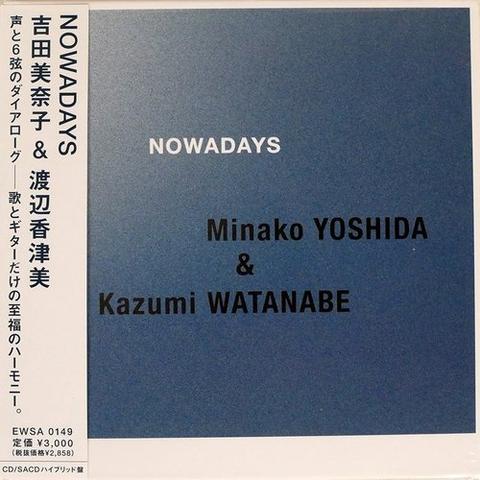 Minako Yoshida & Kazumi Watanabe - Nowadays (2008) [Vocal Jazz]; FLAC ...