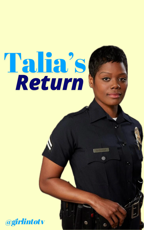 Talia’s Return - girlintotv - The Rookie (TV 2018) [Archive of Our Own]