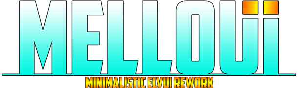 MelloUI v1.01 : Minimalistic Compilations : World of Warcraft AddOns