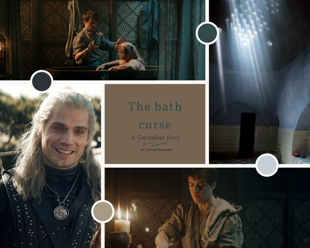 The bath curse - ArtanisNaanie - Wiedźmin | The Witcher - All Media ...