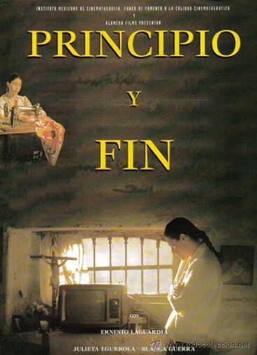 Principio y fin (1993 Drama Arturo Ripstein) - Exploradores P2P