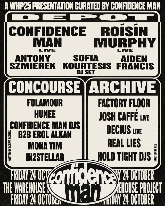 New On Skiddle: WAH, Confidence Man, MK, Armand van Helden, and more ...