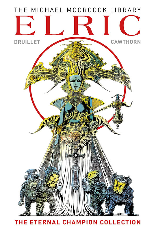 The Michael Moorcock Library Elric The Eternal Champion — Postimages